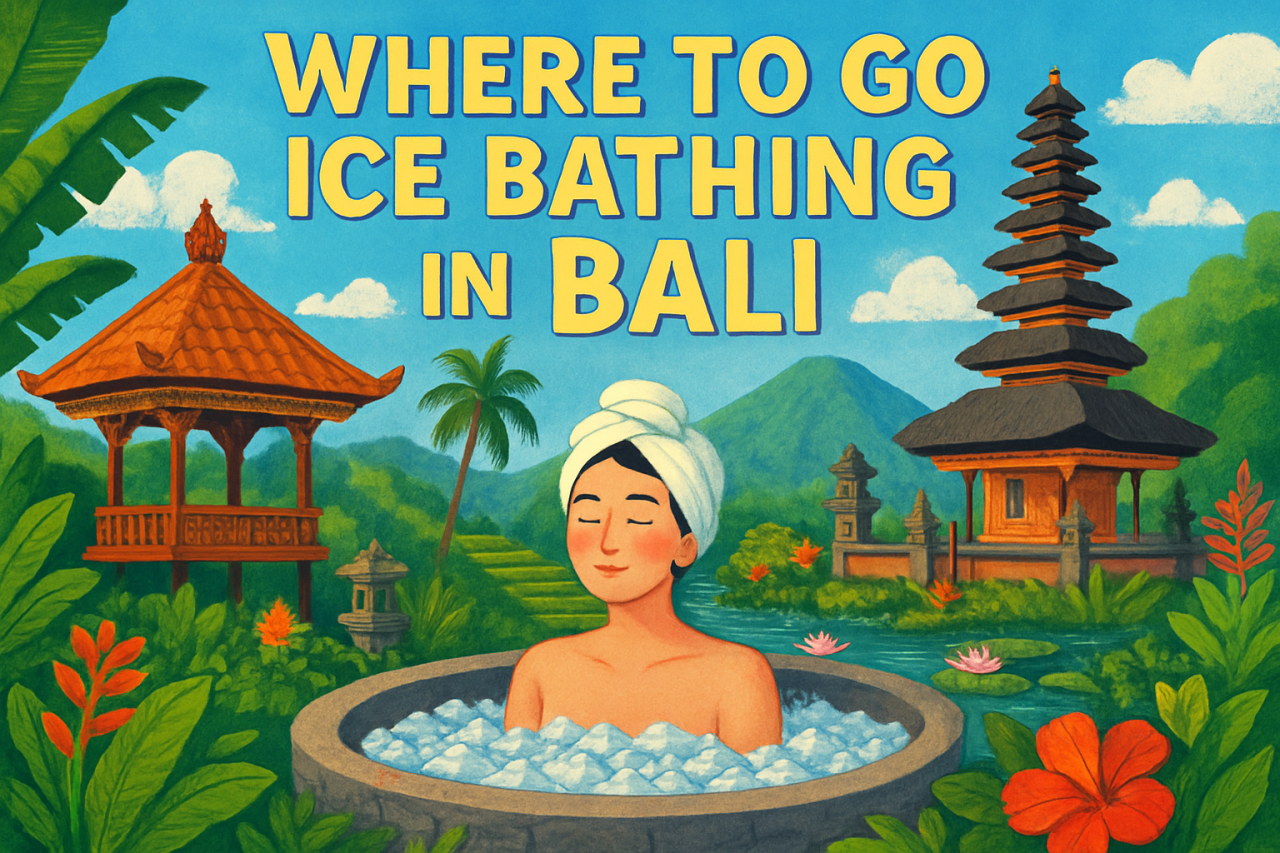 Dove fare il bagno nel ghiaccio a Bali - Bagus Bali
